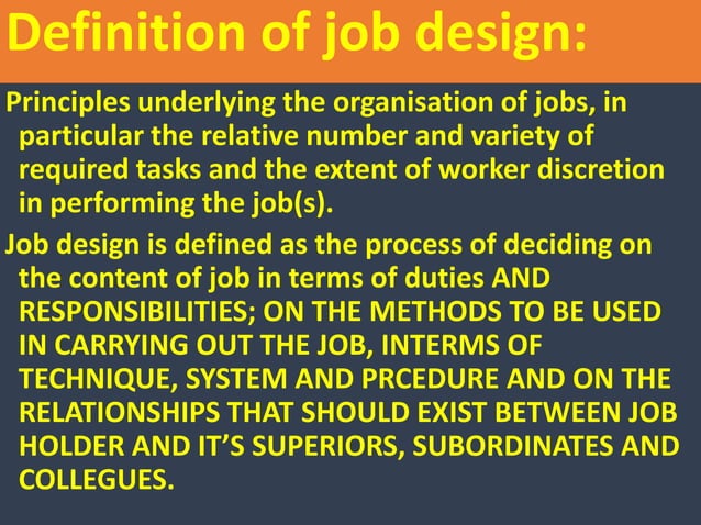 Job design | PPTX | Career Advice | Careers