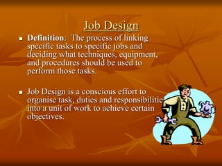 Human Resource Management Job design .ppt