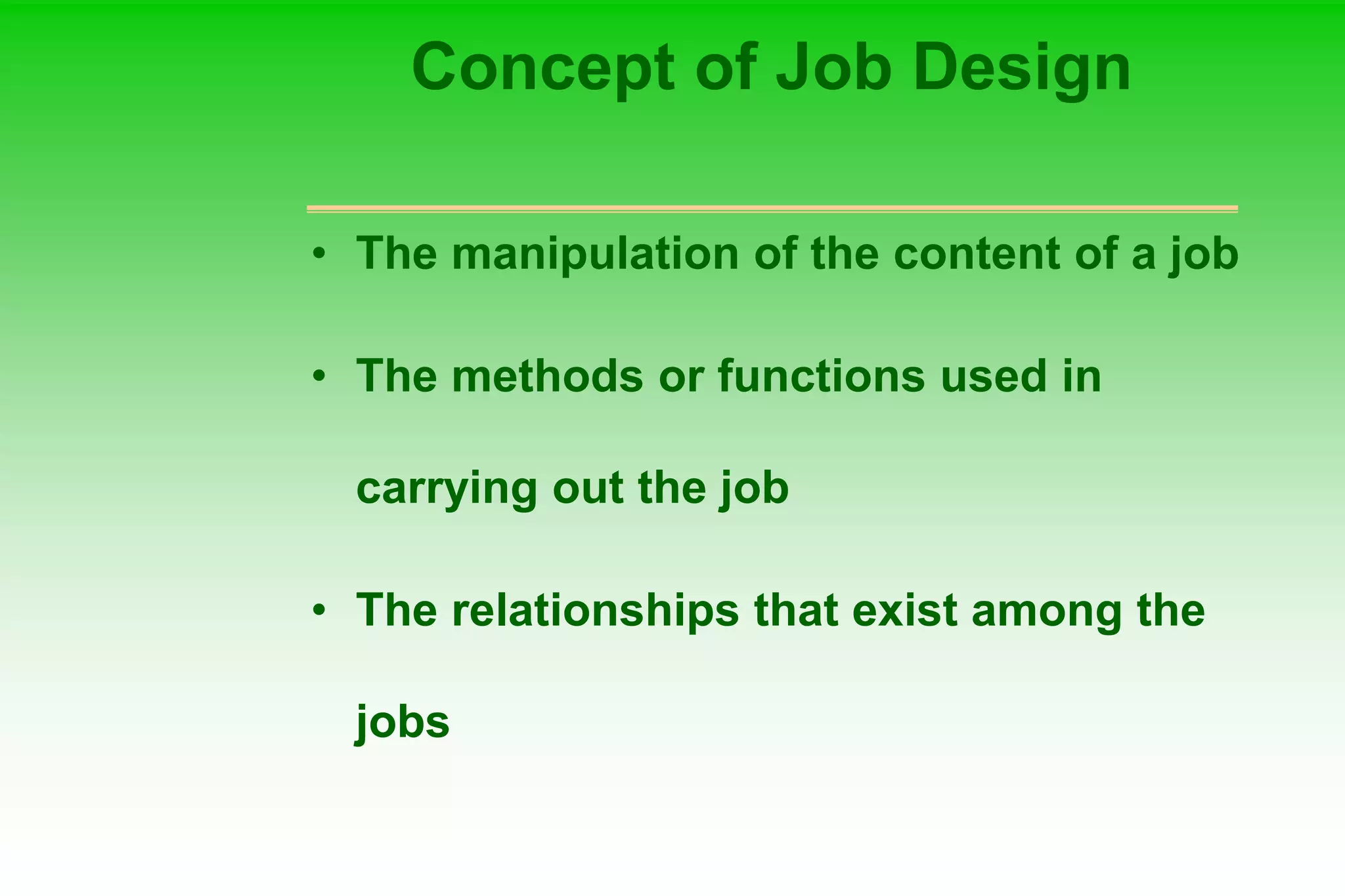 Job design and job analysis | PPT
