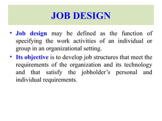 Job Design And Work Measurement-1.pptxgilf6si5d | PPTX