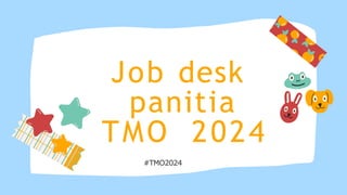 JOBDESK PANITIA.PPT......(MAHASISWA UNP) | PPT
