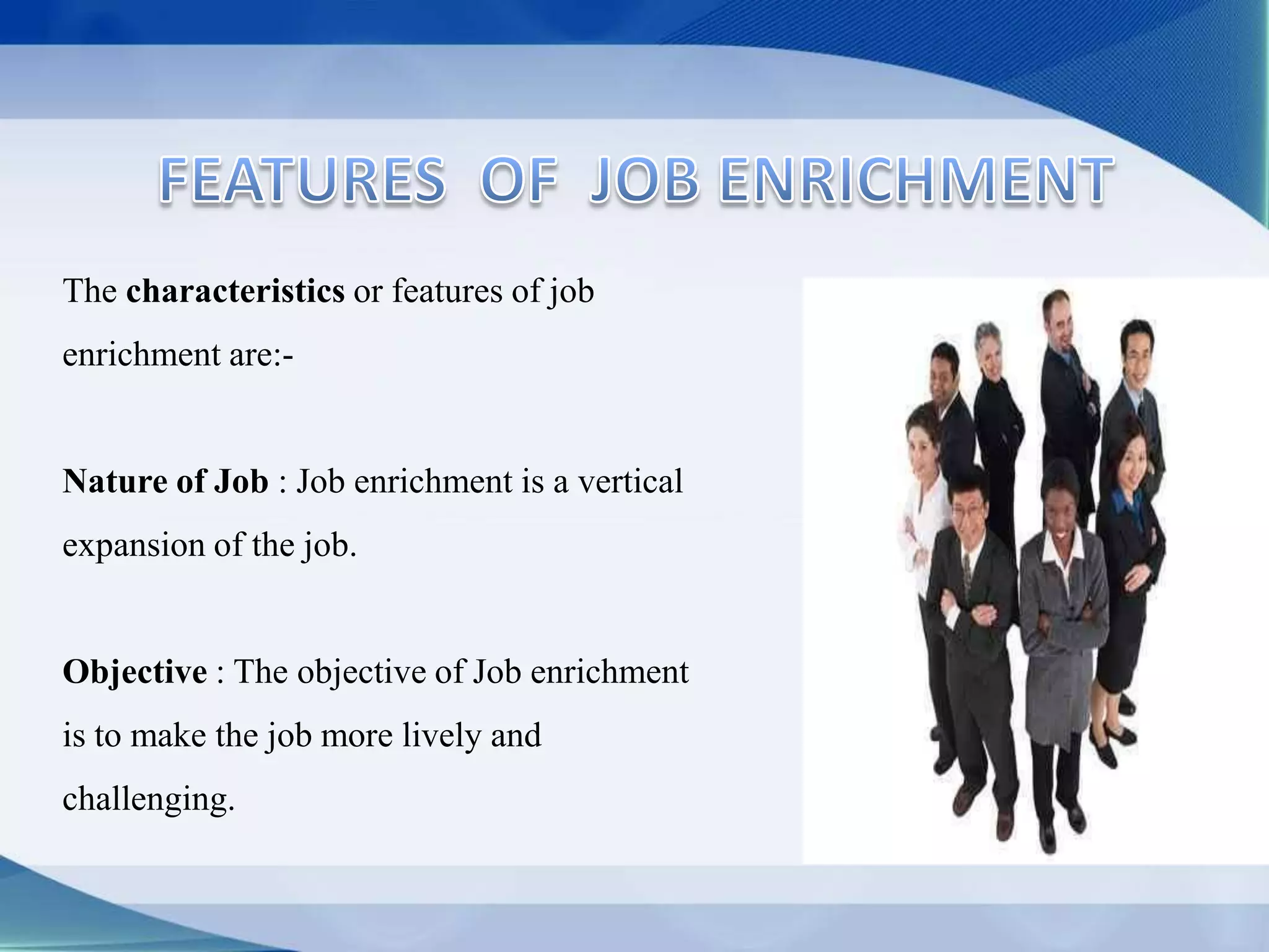 Job enrichment | PPTX