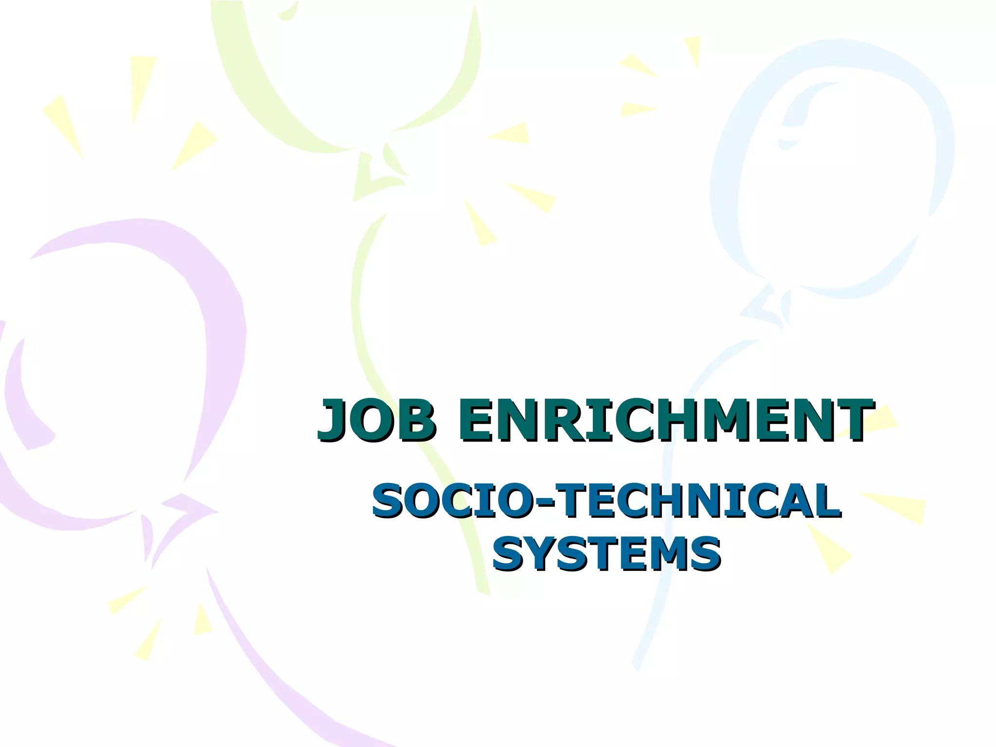 Job enrichment | PPT