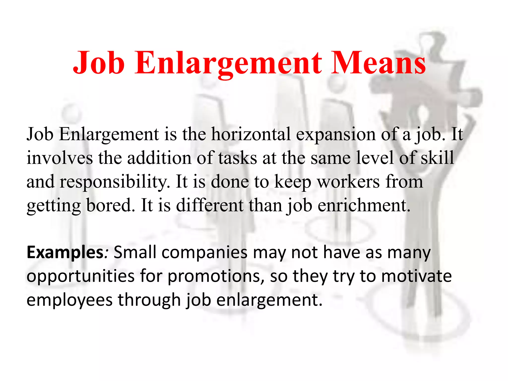 Job enrichment & Job enlargement | PPTX