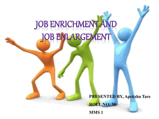 Job enrichment & Job enlargement | PPTX