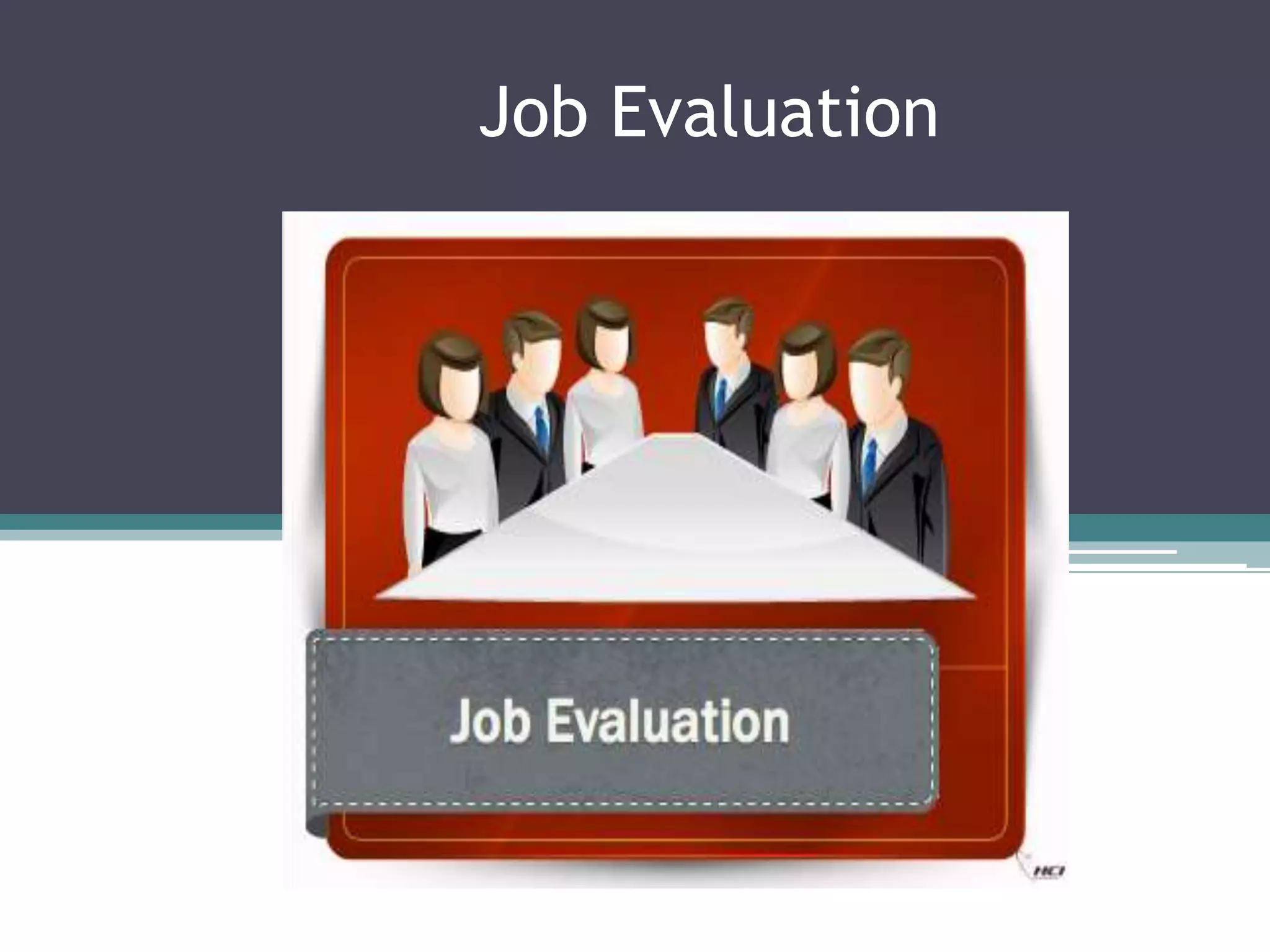 Job evaluation | PPT