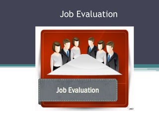 Job evaluation | PPTX