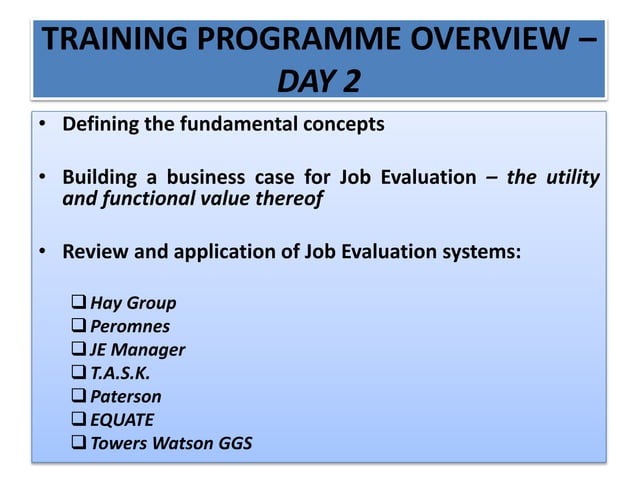 Job evaluation and grading – process and systems | PPTX