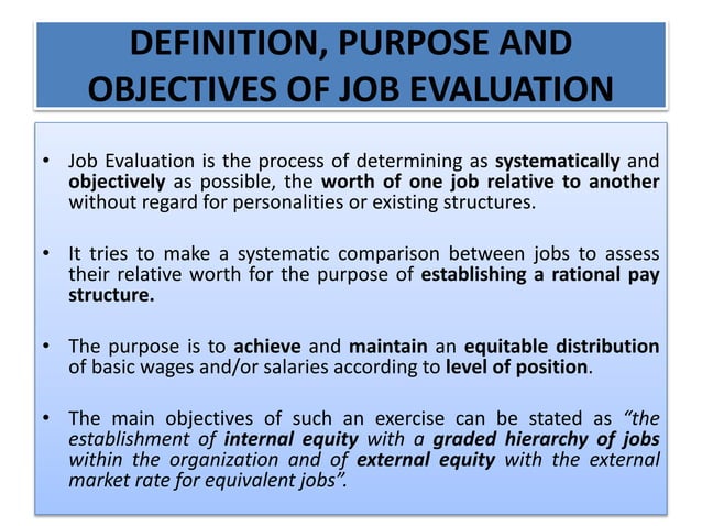 Job evaluation and grading – process and systems | PPTX