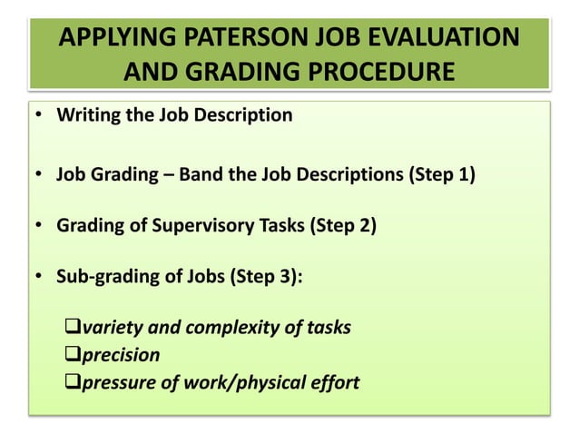Job evaluation and grading – process and systems | PPTX