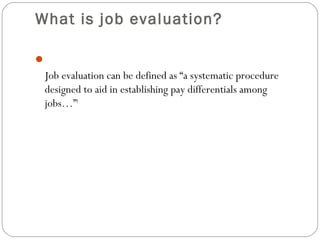 Job evaluation methods | PPT
