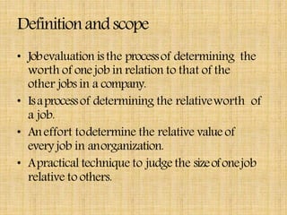 Job evaluation scope_process | PPTX