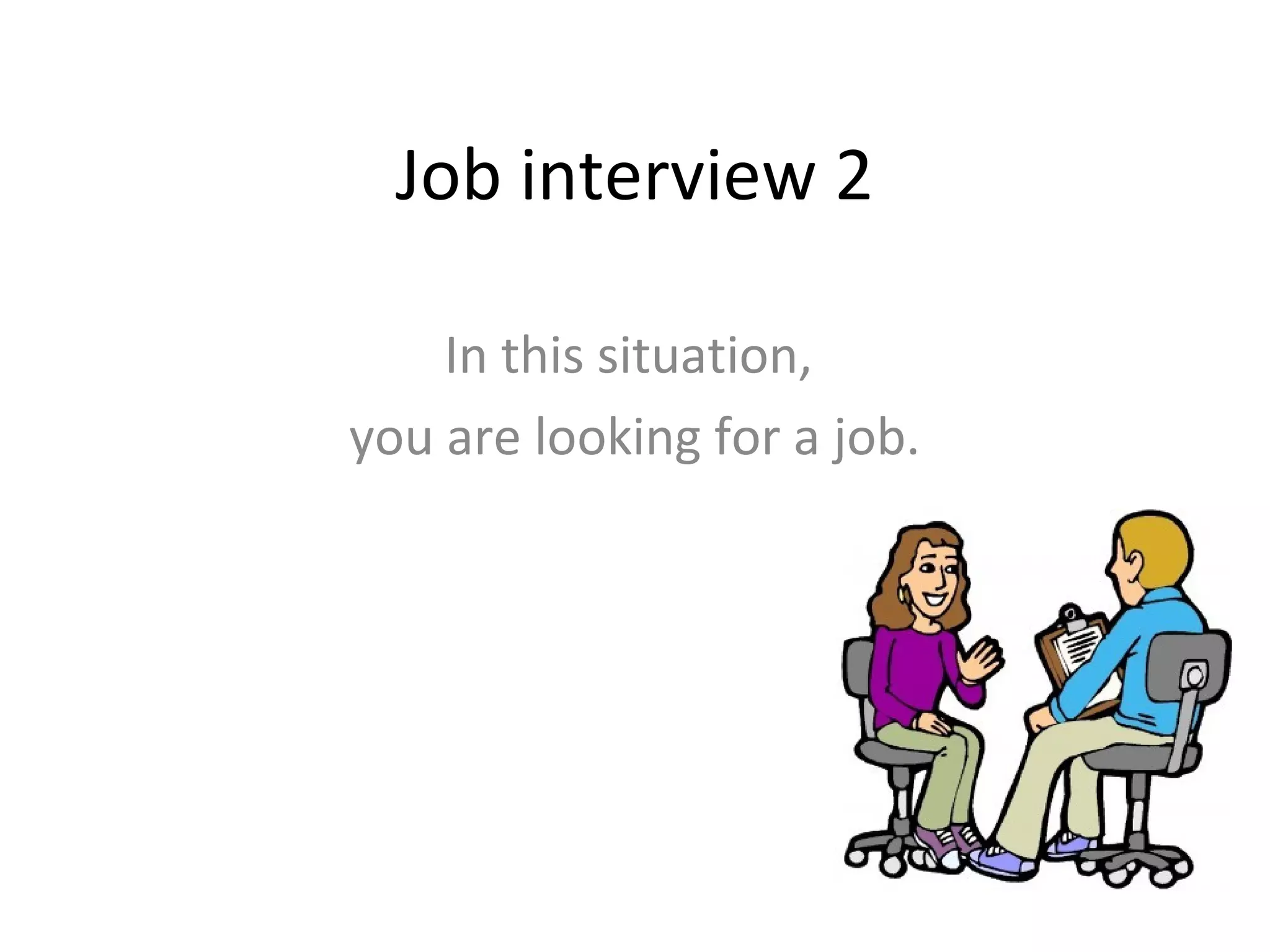 Job interview | PPT