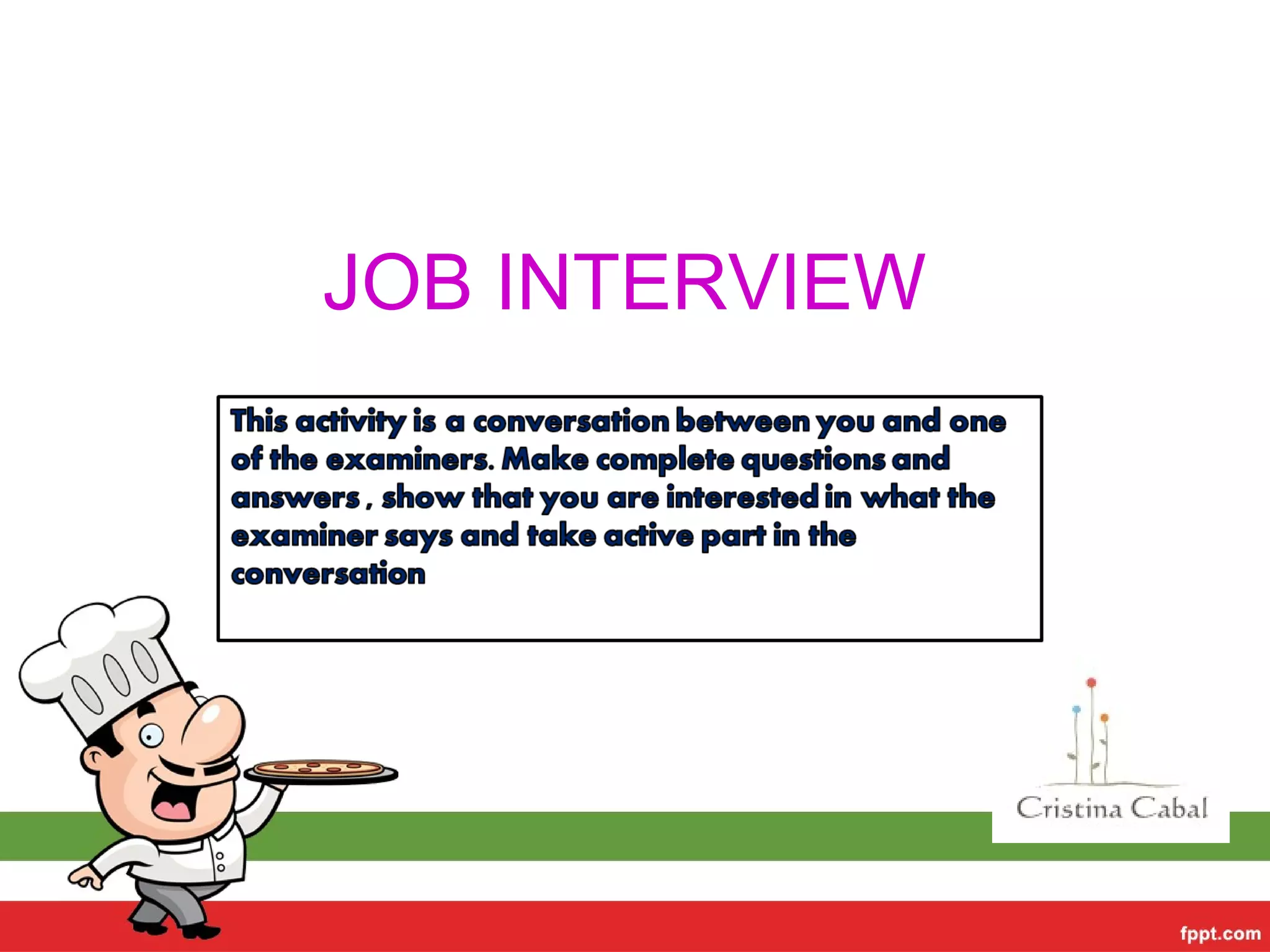 ROLE PLAY : A Job Interview | PPT