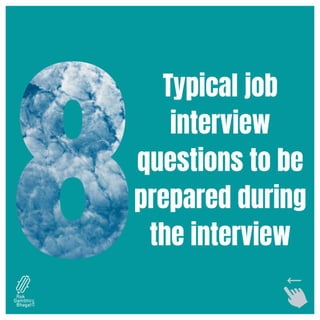 Typical Job interview Questions to be prepared | PPT