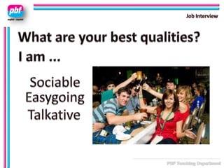 Job interview personality traits | PPTX | Business | Business and Finance