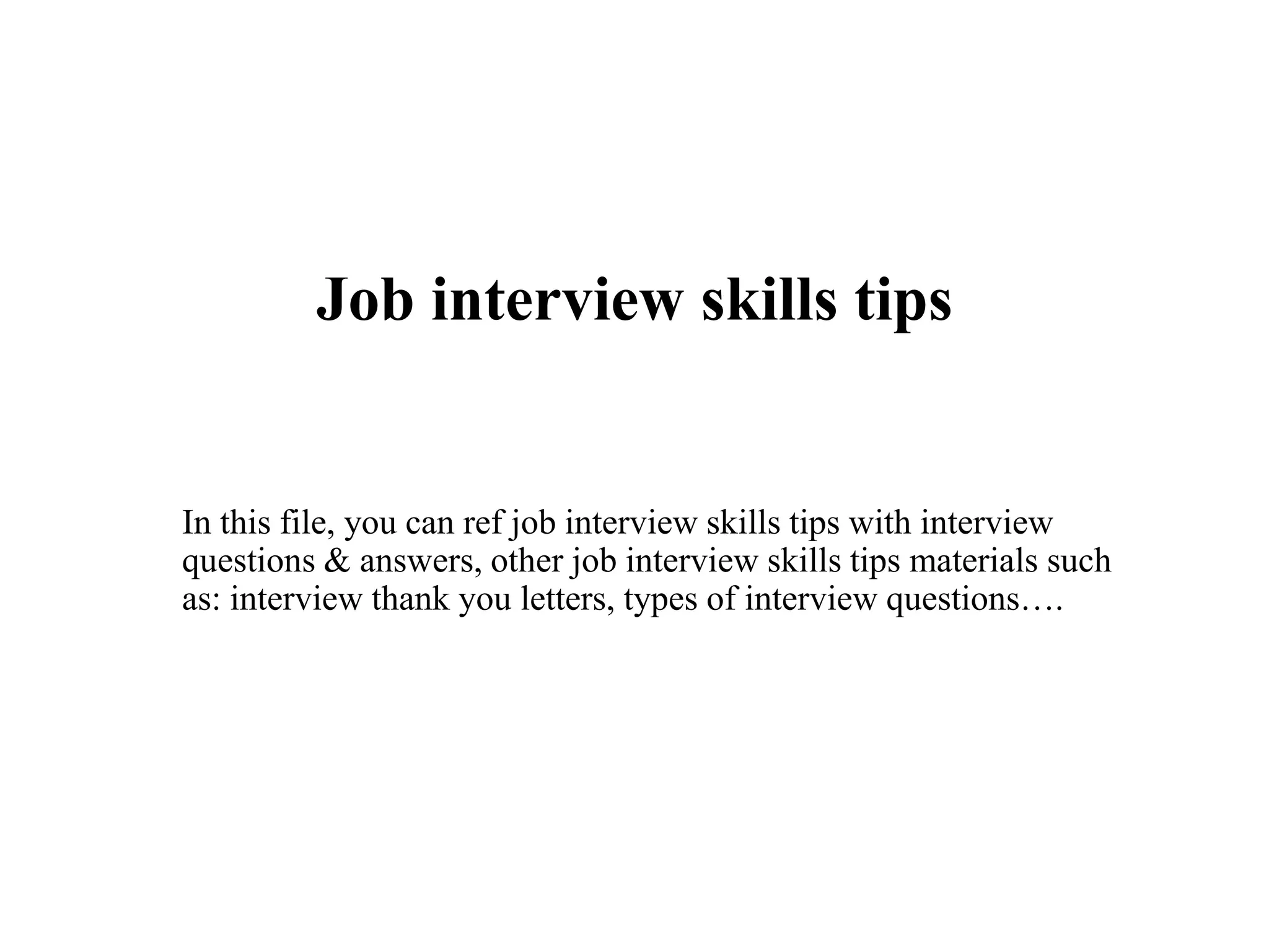 Job interview skills tips | PPT