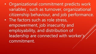 Job involvement and organizational commitment | PPTX