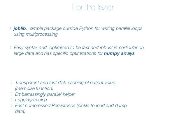 Joblib Lightweight Pipelining For Parallel Jobs V2