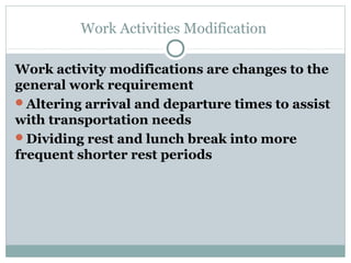 Job modifications community physiotherapy | PPT