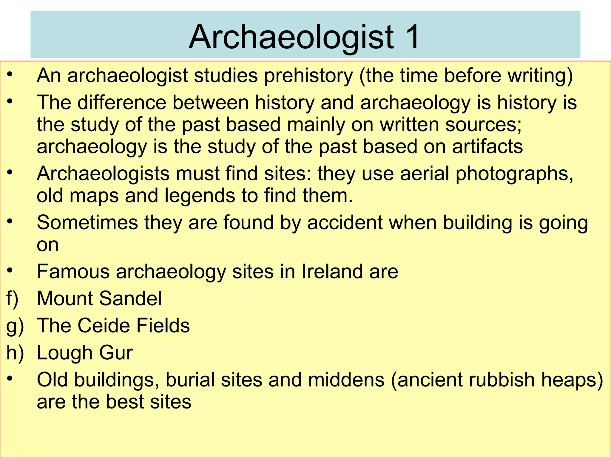 Job of historian and archaeologist | PPT