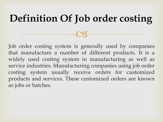 Job order costing | PPTX
