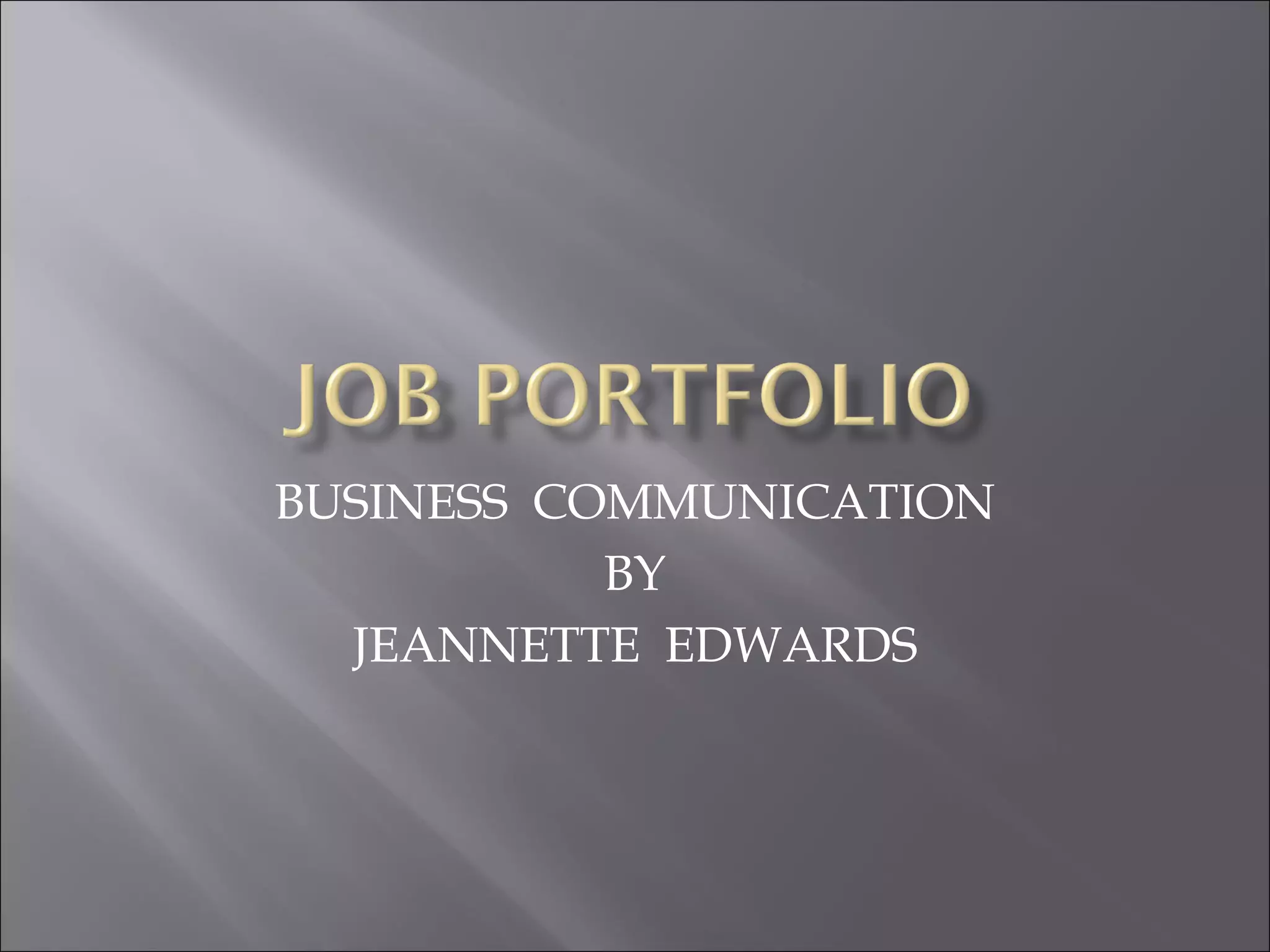Ella Jeannette Edwards | PPT | Business | Business and Finance