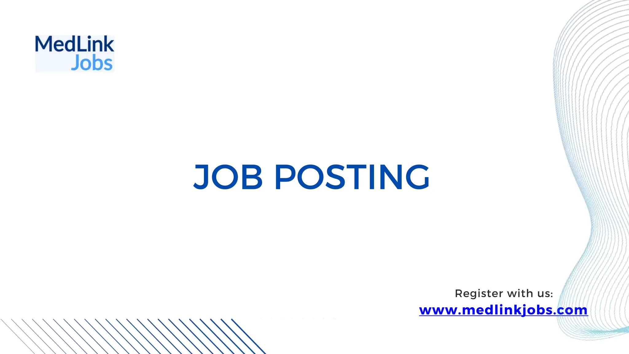 MedLink Healthcare Job Posting ppt1.pptx