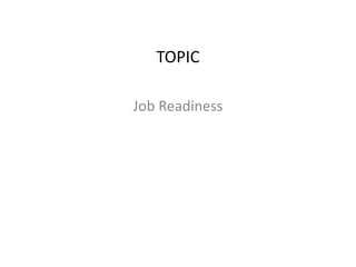 Job readiness | PPT
