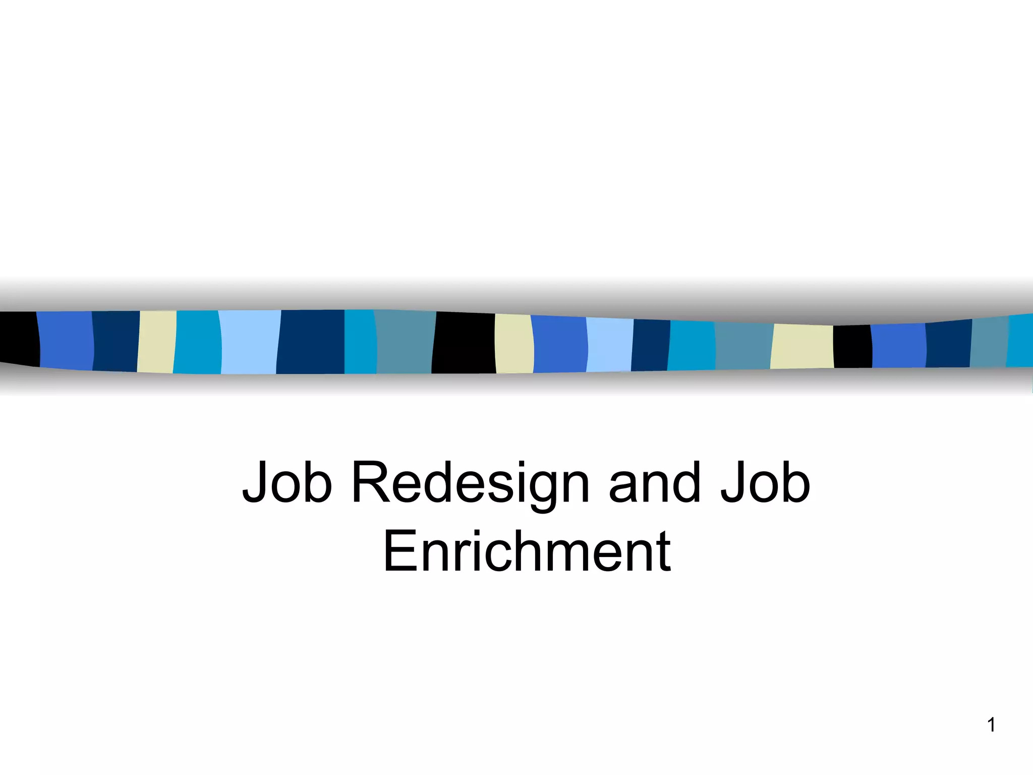 Job redesign | PPT