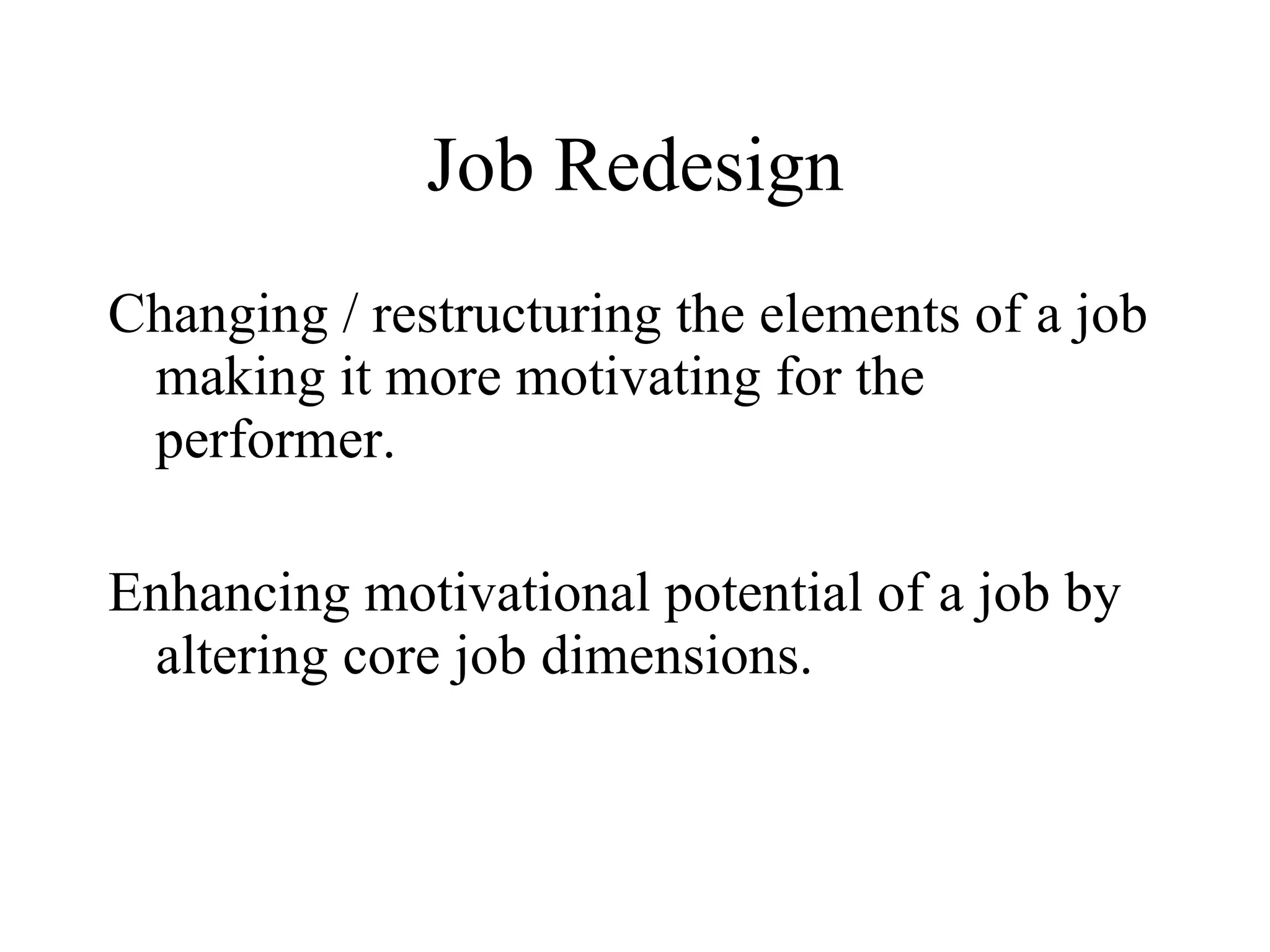 Job Redesign=10 | PPT