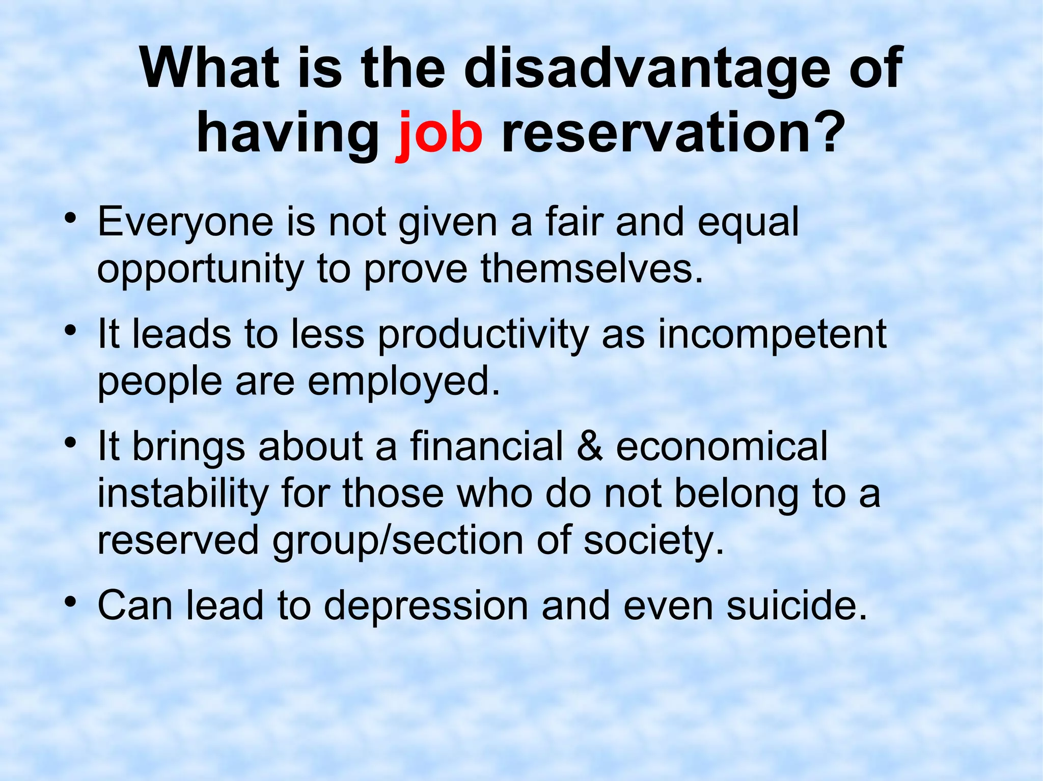 Job Reservation | PPT