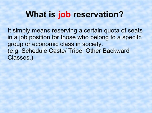 Job Reservation | PPT