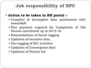 Job responsibility of BPC & DPC of Rural Housing.pptx