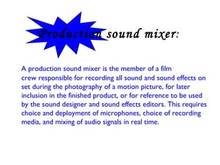 Job roles in film production by Salma Begum 12 a2 | PPT