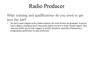 Job roles in radio | PPTX | Public Radio | Talk Radio