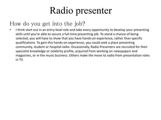 Job roles in radio | PPTX | Public Radio | Talk Radio