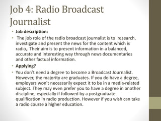 Job roles in radio | PPTX