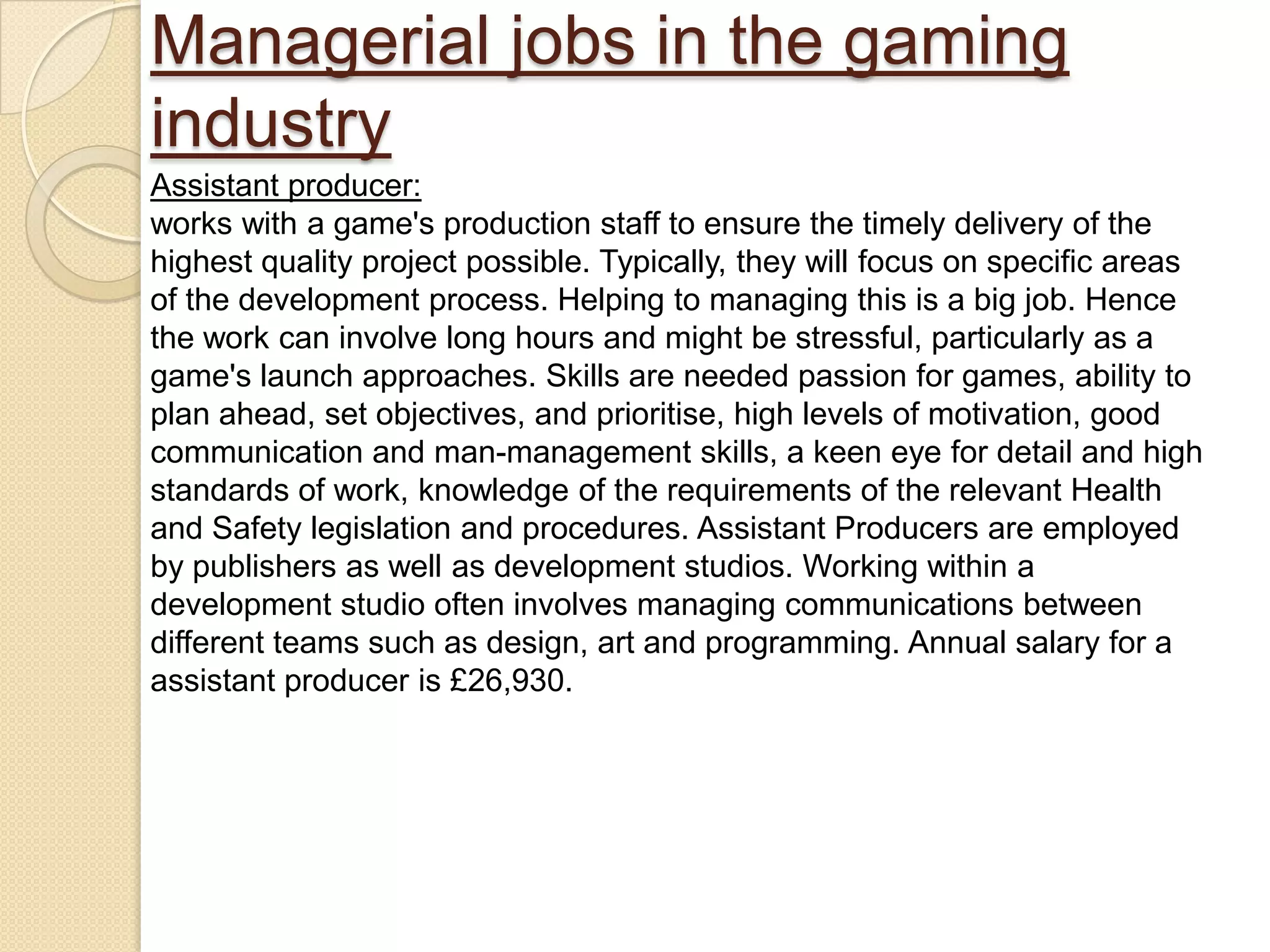 Job roles in the gaming industry irene | PPTX