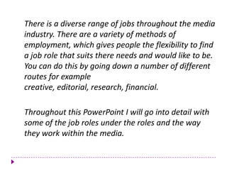Job roles within media industry | PPTX