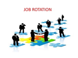 Job rotation | PPTX