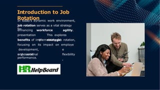 Job Rotation , Concept of Job Rotation , What is Job Rotation | PPT