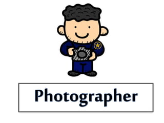 Jobs firefighter, doctor... | PPT