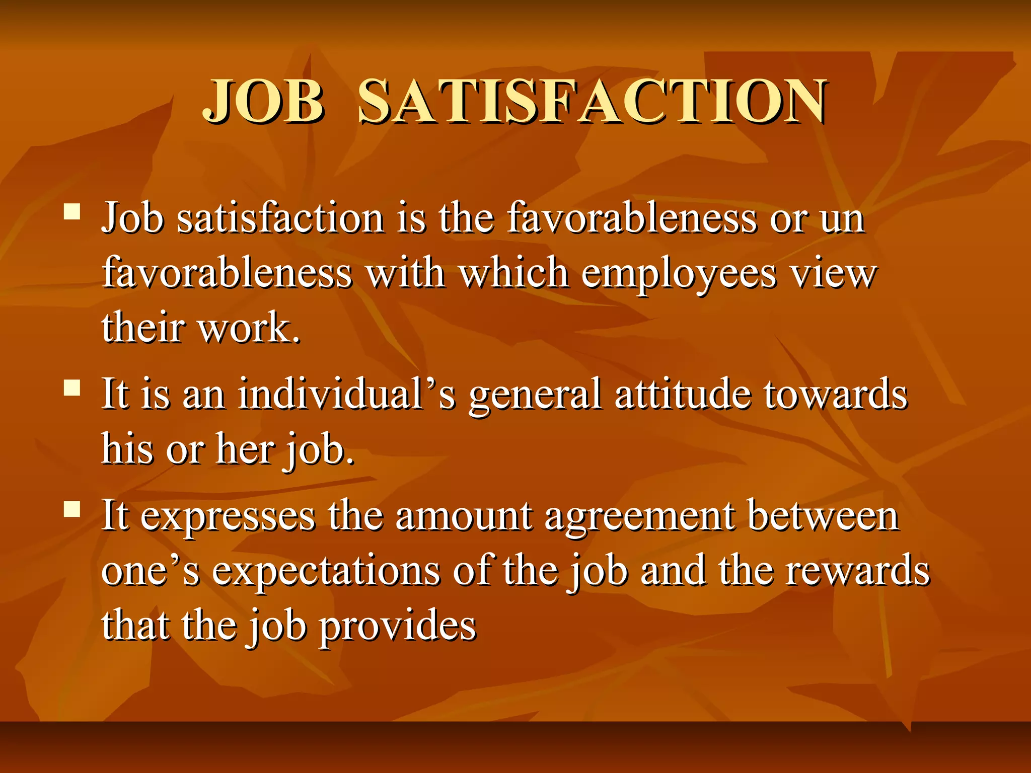 Job satisfaction | PPT