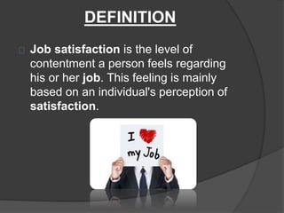 Job satisfaction | PPTX