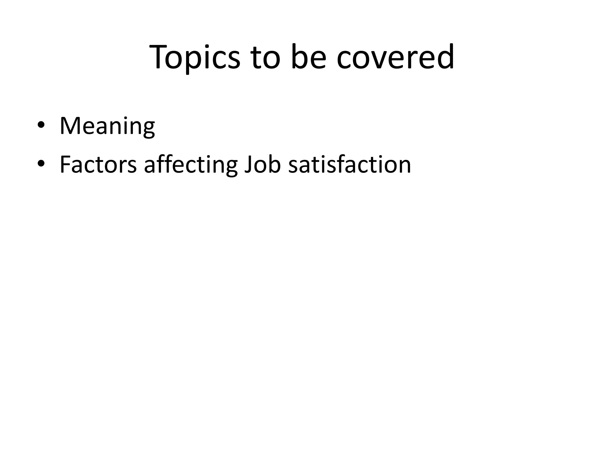 Job satisfaction | PPTX