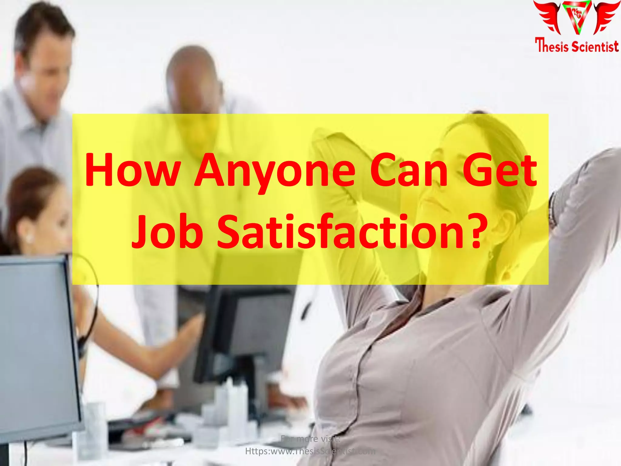 Job Satisfaction definition | PPT