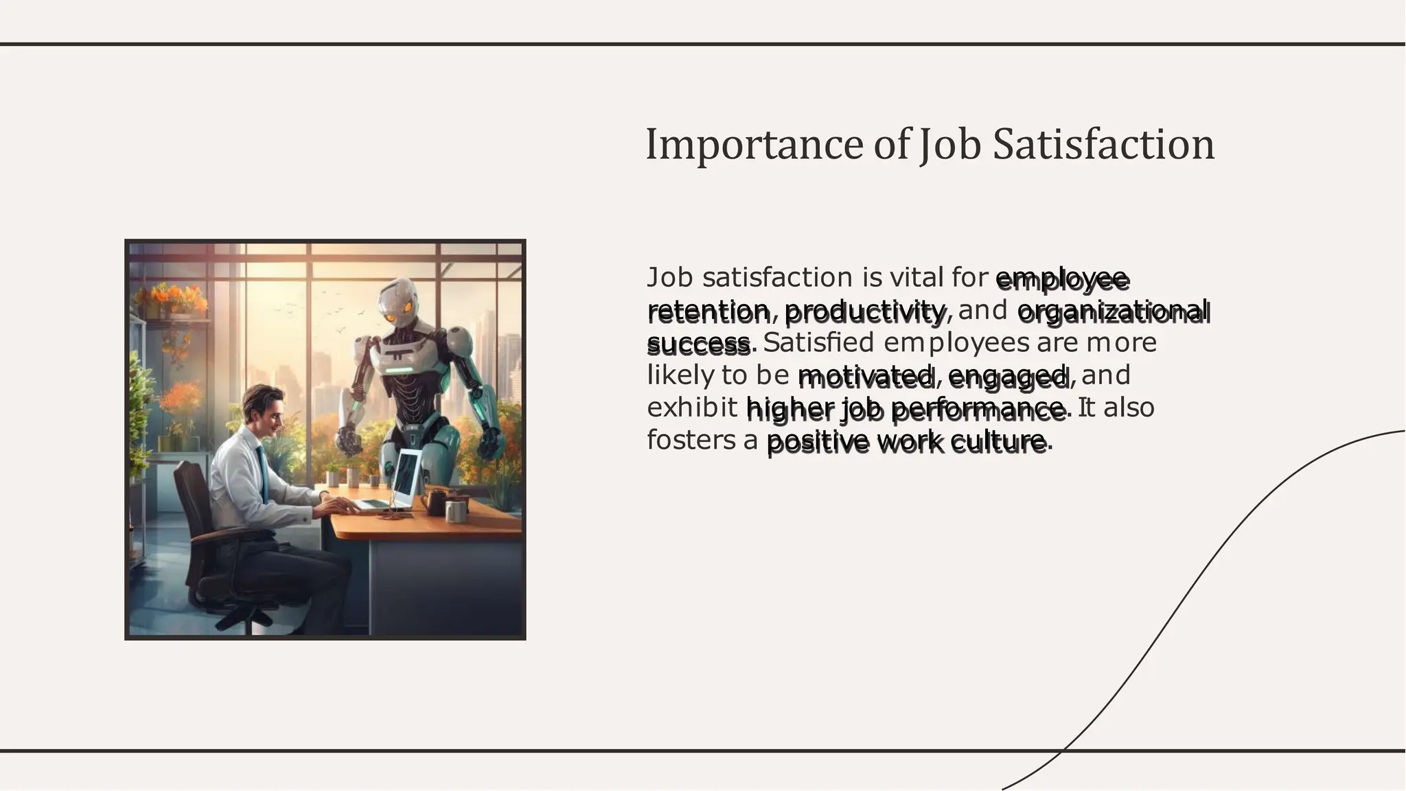 Job Satisfaction in Human Resource Management | PPT