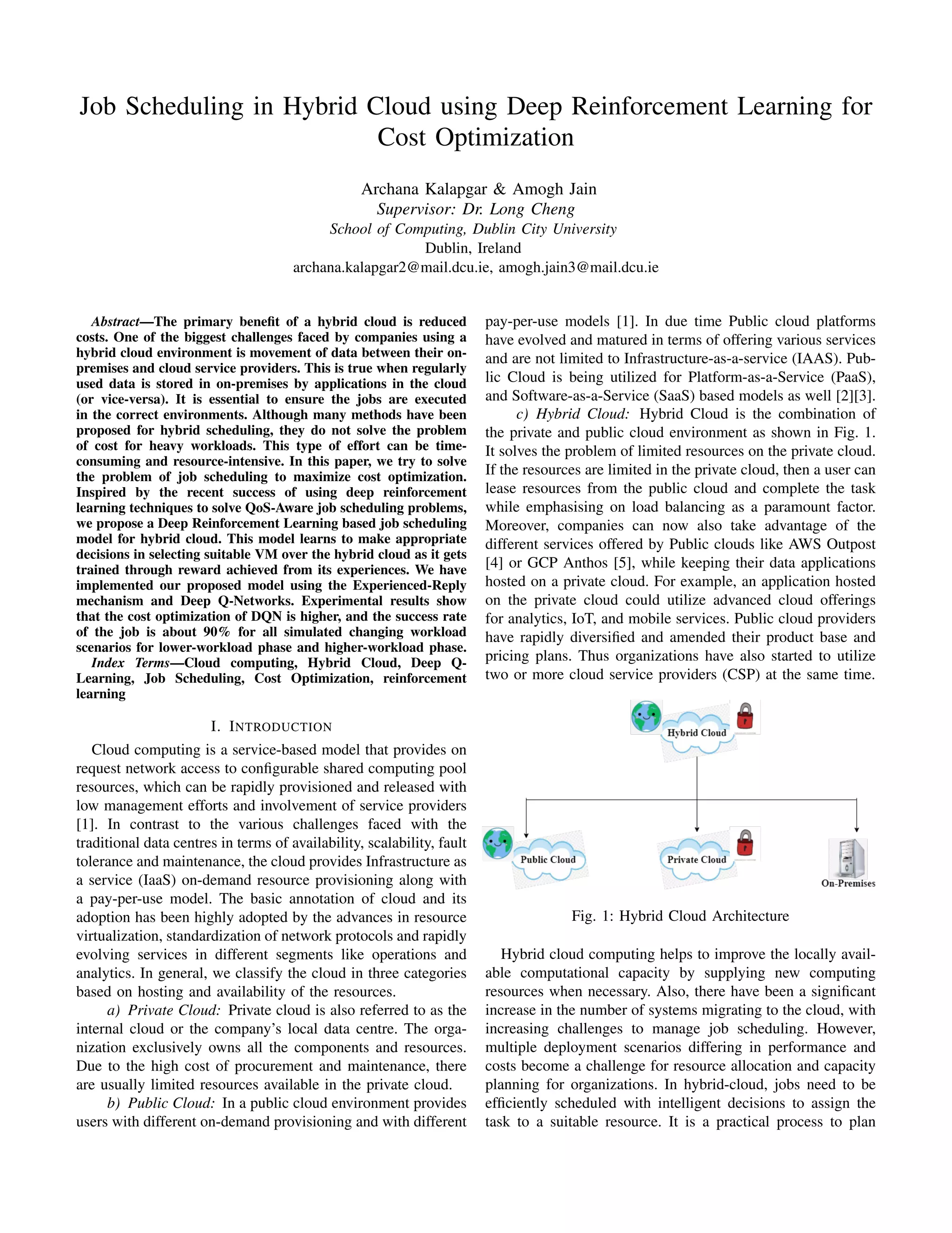 Job Scheduling In Hybrid Cloud Using Deep Reinforcement Learning For