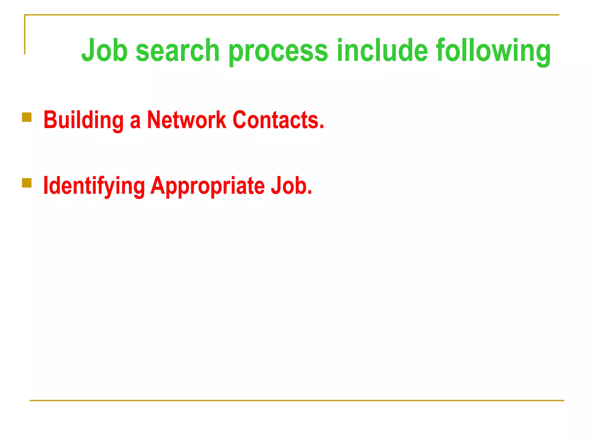 Job searching process | PPT